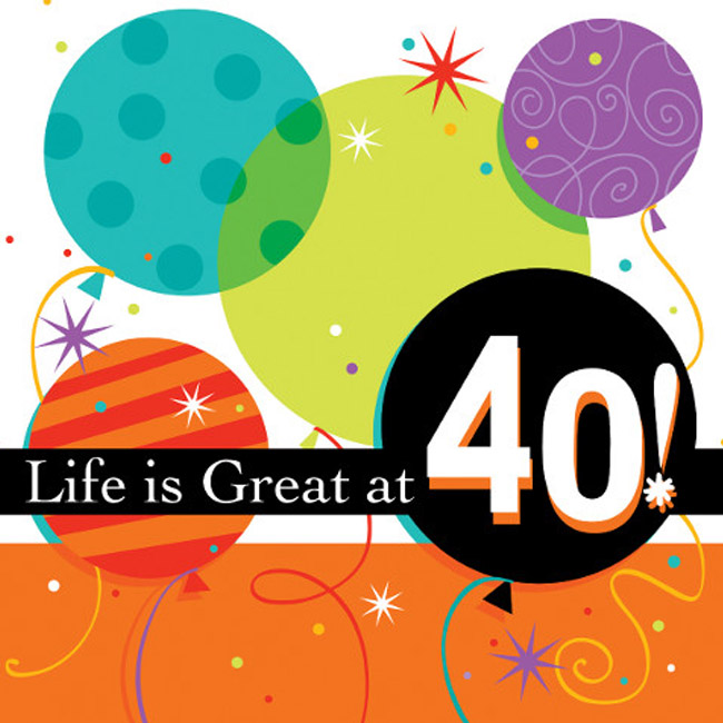 Life is Great 40th Birthday 3-Ply Lunch Napkins: Party at Lewis Elegant ...