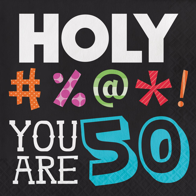 Holy Bleep You're How Old 50th Birthday 3-Ply Lunch Napkins: Party at ...